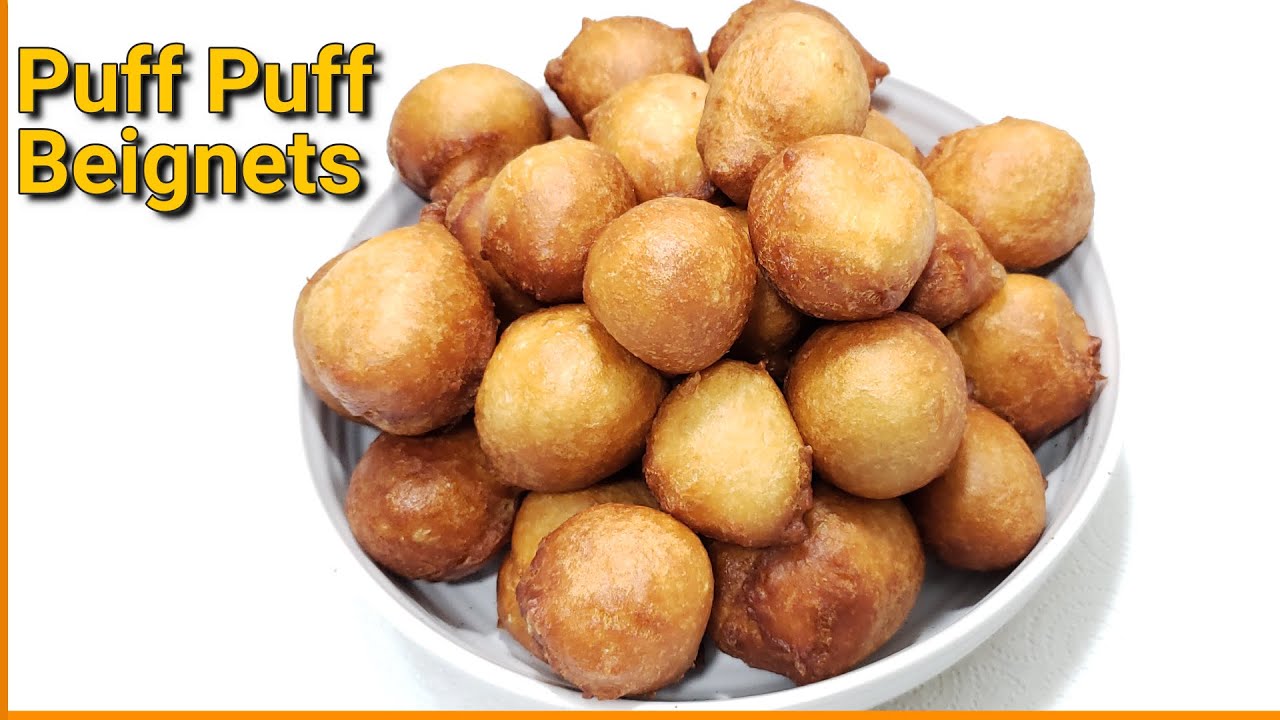 Comment Faire les Beignets du Cameroun ☆ The Best Cameroonian Puff Puff ...