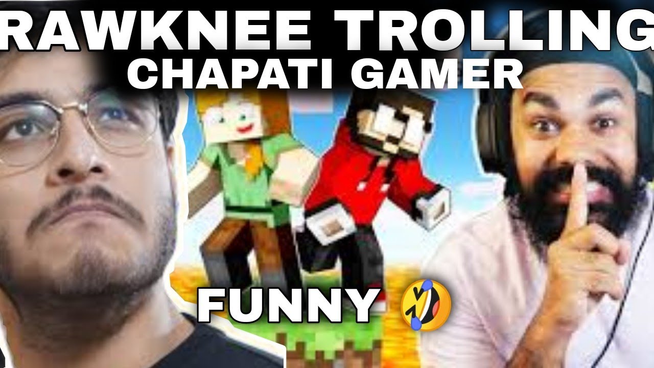 Rawknee trolling chapati gamer | MINECRAFT | LIVESTER - YouTube