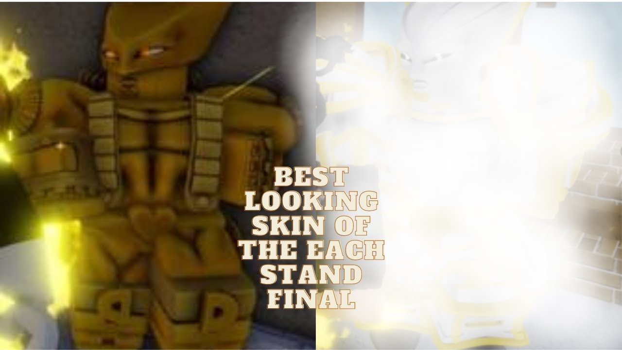 「YBA」Best looking skin of the each stand final (Part:7&8 Stands) and ...