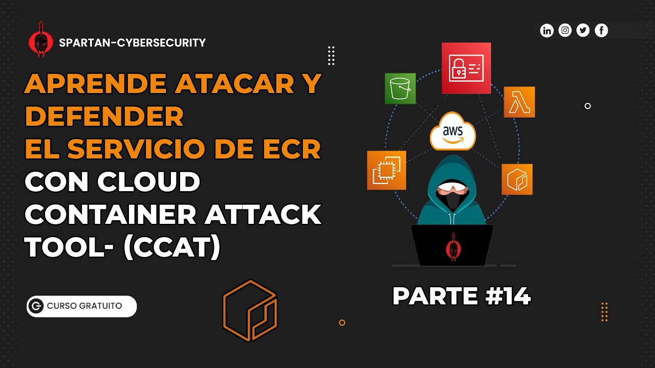 Utilizando Cloud Container Attack Tool - (CCAT) contra ECR - AWS ...
