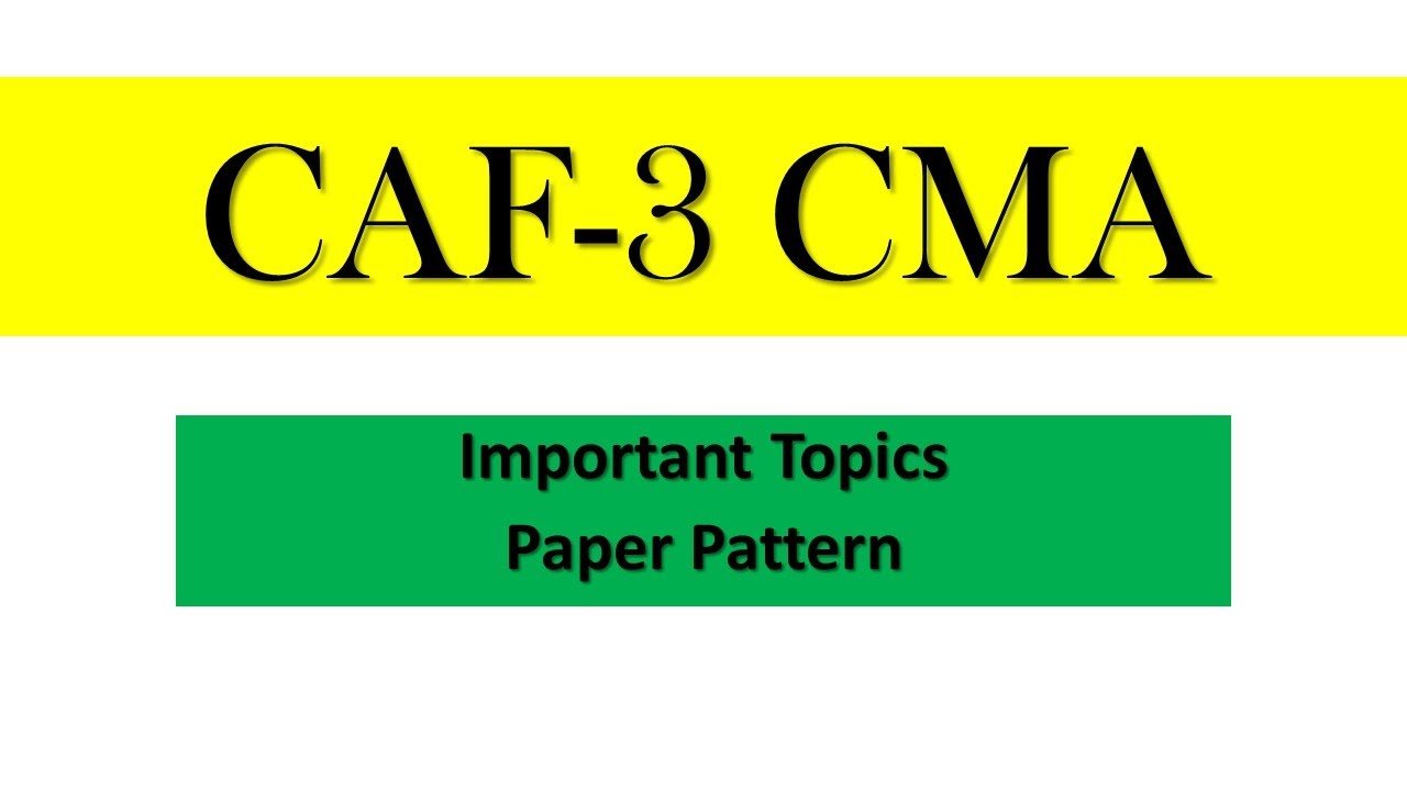 CAF-3 Cost and Management Accounting important topic || paper pattern ...