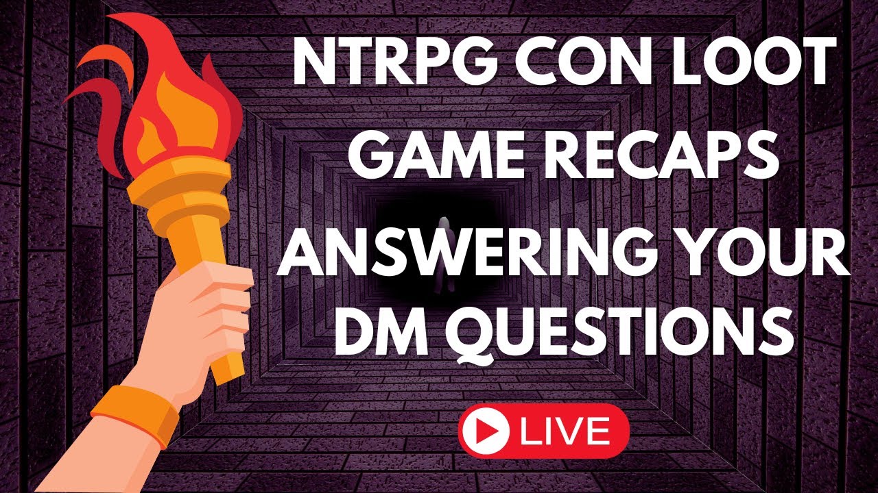 Dungeon Dive Live: NTRPG Con Loot and Answering Your DM Questions - YouTube