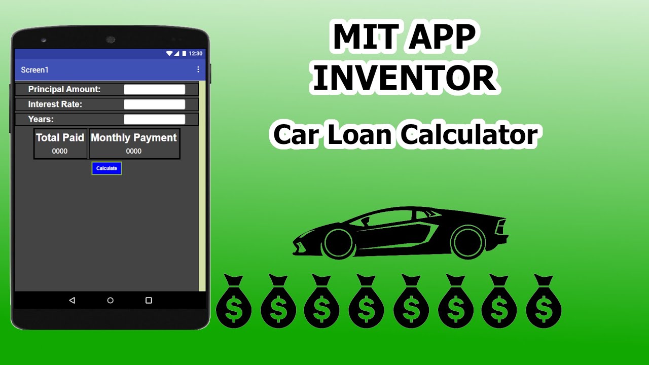MIT App Inventor - Simple Tutorial - Car Loan Calculator - YouTube