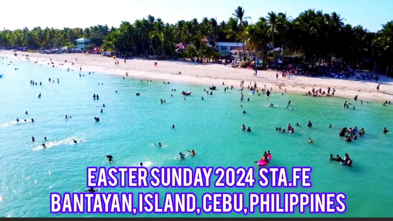Easter Sunday 2024 At The Beach|| Sta.Fe, Bantayan Island, Cebu ...