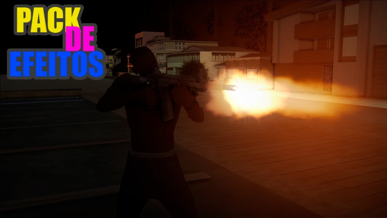 GTA SA- PACK DE EFEITOS [COMBAT FX HD] - YouTube