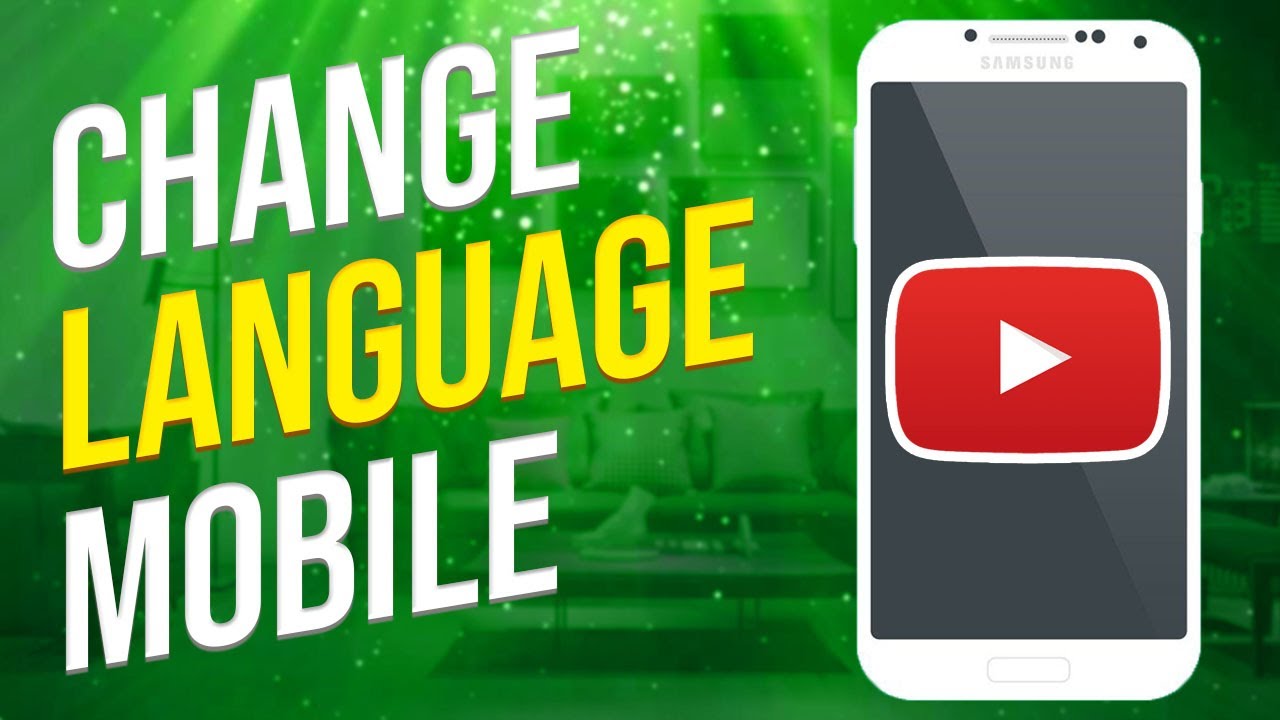 How To Change Language On YouTube Mobile (Easy!) - YouTube