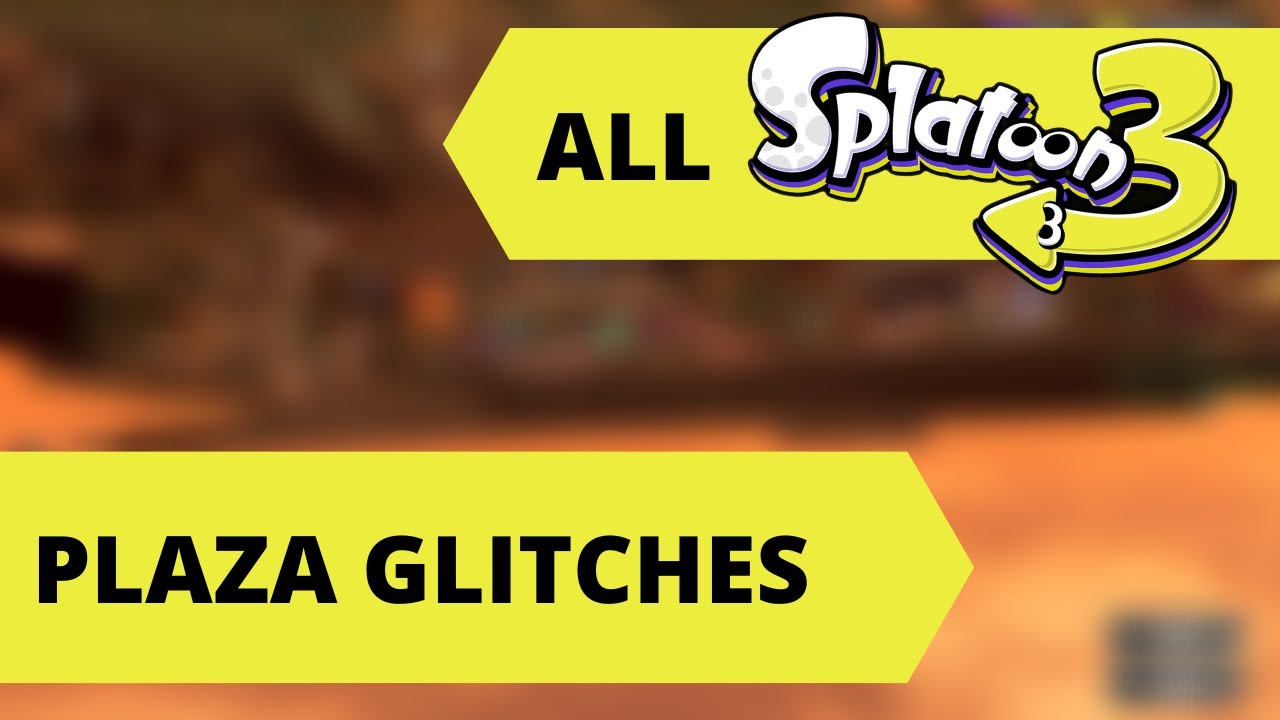 Splatoon 3 - All Plaza Glitches (Old) - YouTube