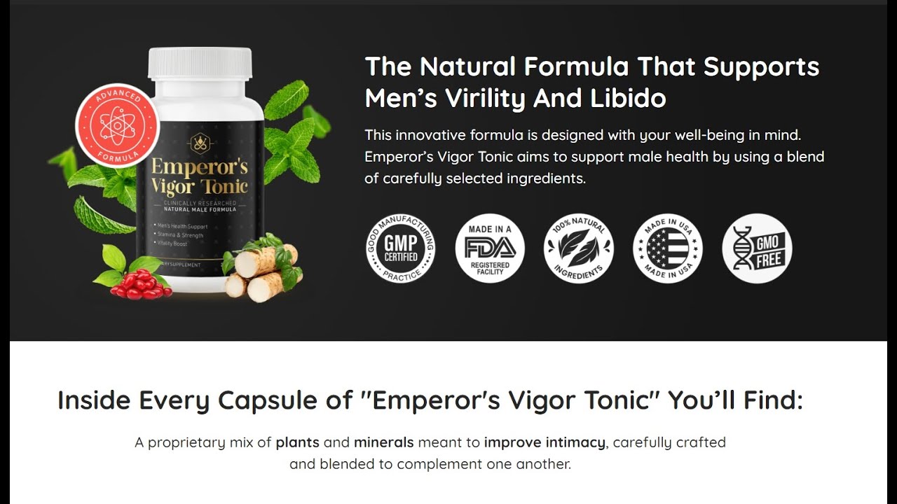 Emperor's Vigor Tonic - Boost Your Virility & Libido Naturally with ...