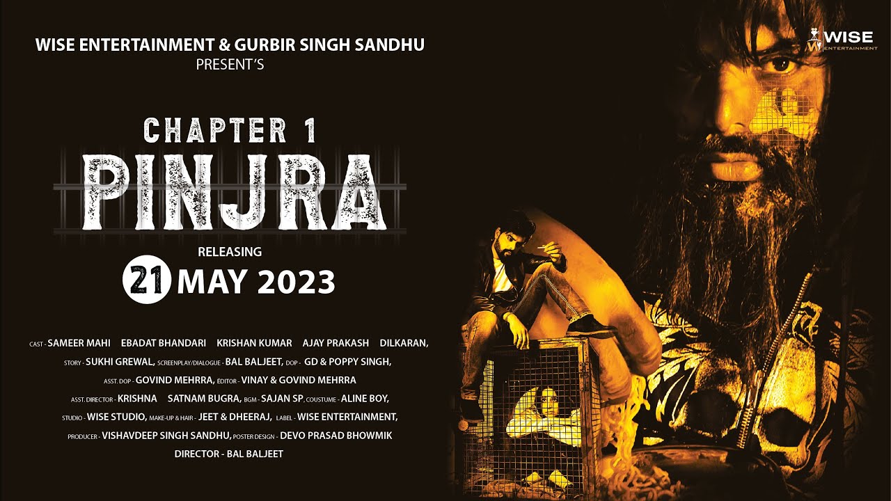 PINJRA (CHAPTER 1) SAMEER MAHI | EBADAT BHANDARI | VISHAVDEEP SANDHU | New Punjabi Movie 2023 ...