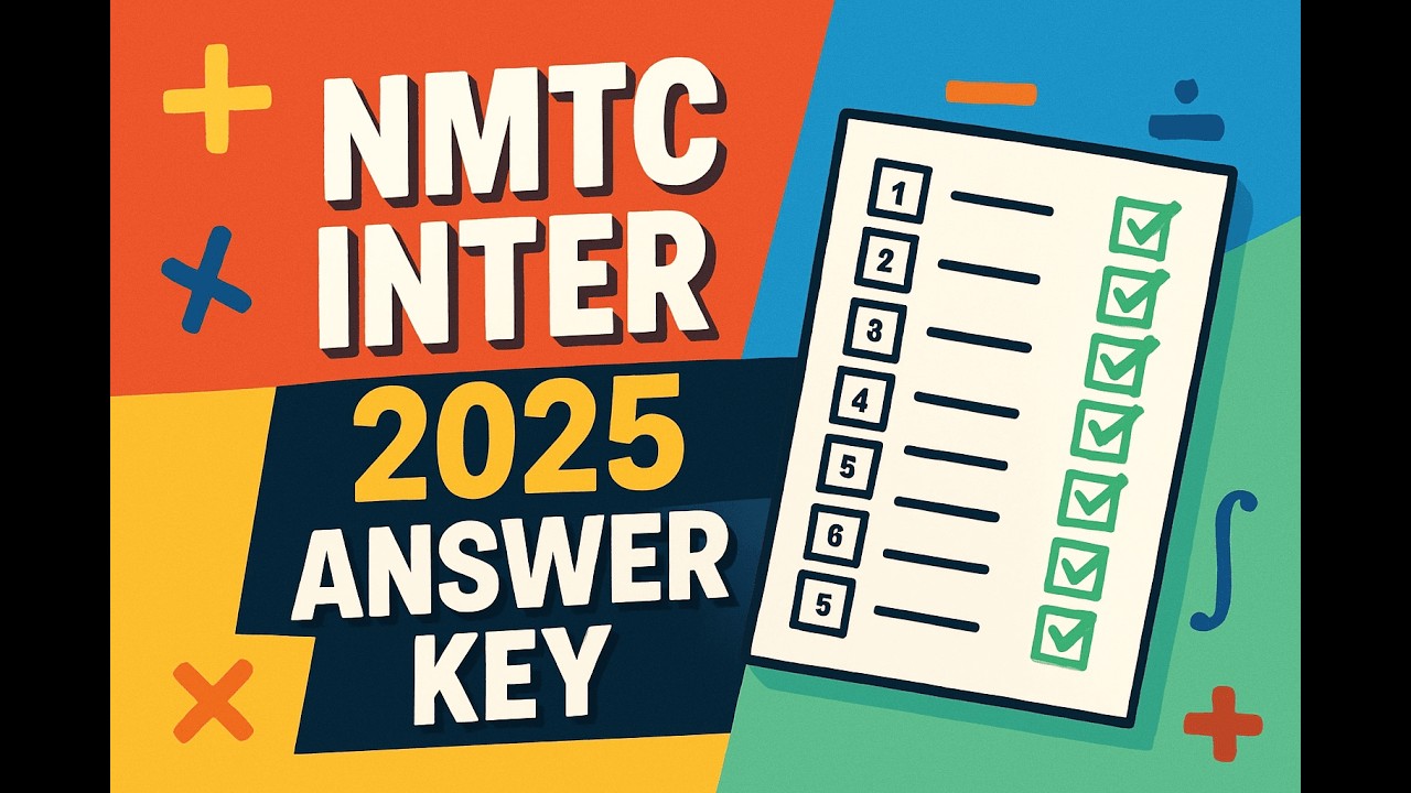 NMTC Inter 2025 Answer Key (Part - III) - YouTube