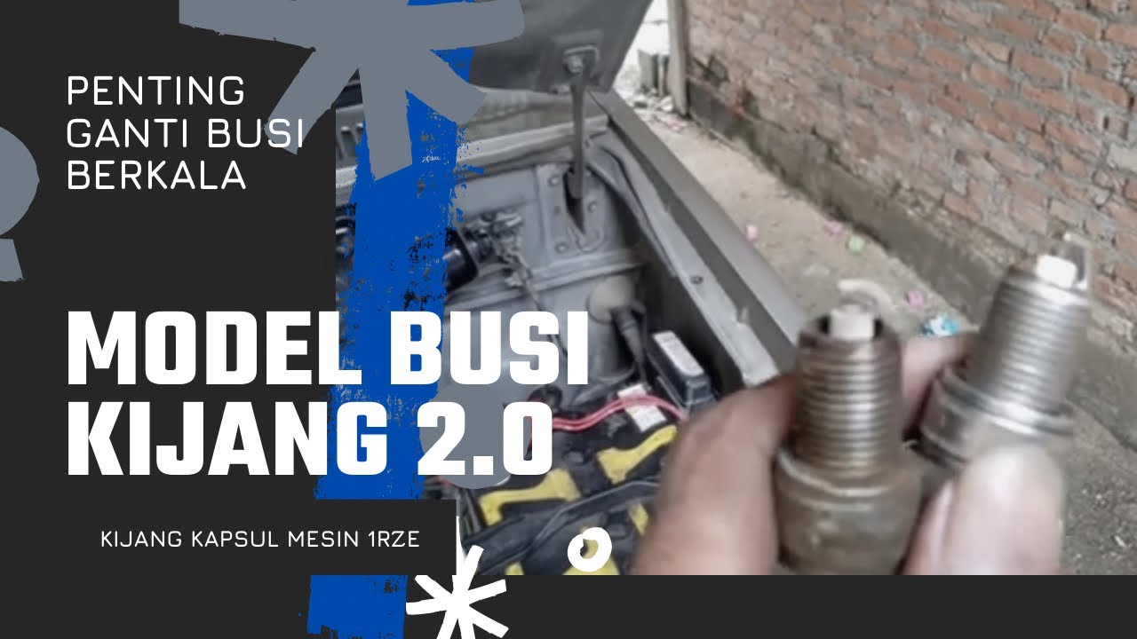Ganti busi KIJANG KAPSUL secara berkala // model busi KIJANG 2000cc ...
