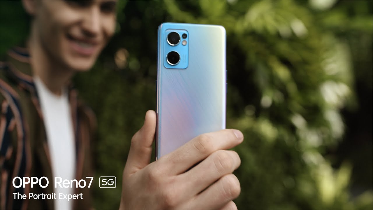 OPPO Reno7 Series 5G | The Portrait Expert - YouTube