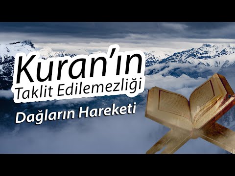 Kuran'ın Taklit Edilemezliği 3: Dağların hareketi (Bilinmeyen Doğa Olguları)| Enis Doko