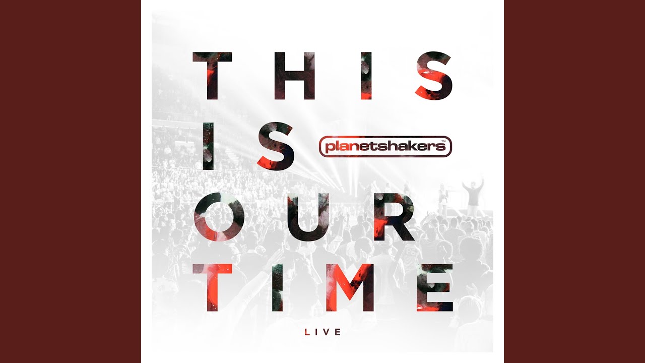 This Is Our Time [Live] - YouTube