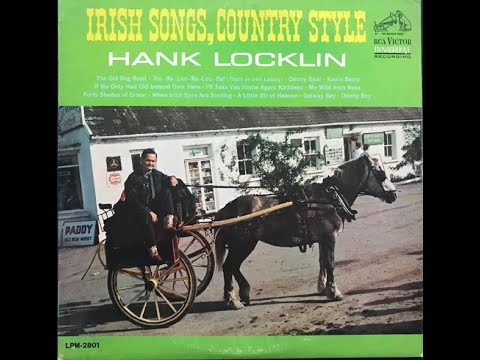 Hank Locklin - Irish Songs, Country Style - Complete LP [1964]. - YouTube