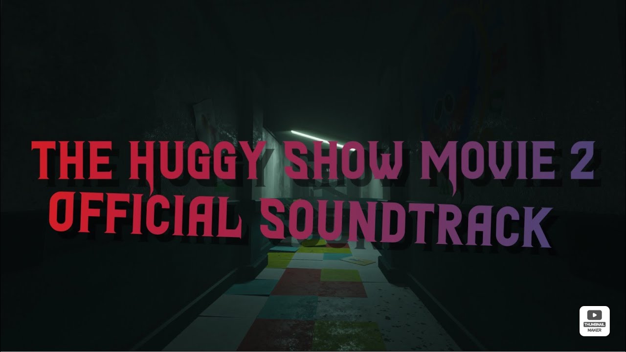 The Huggy Show Movie 2 Official Soundtrack “The Bloody Reindeer ...
