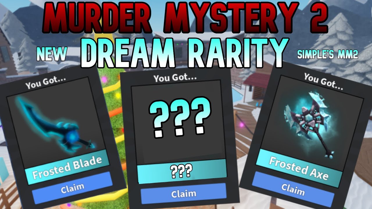 MM2 New Dream Rarity! *Simple's Murder Mystery 2* - YouTube