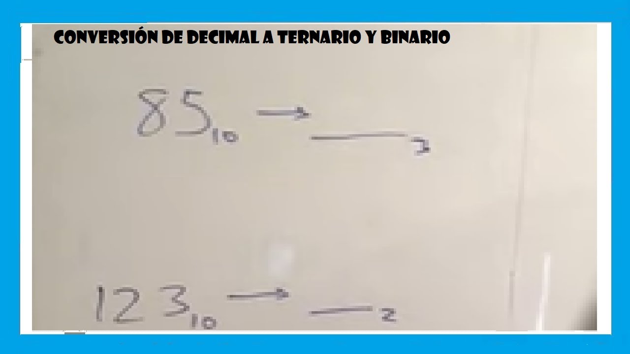 #electronicadigital Como convertir de decimal a ternario (base 3) y ...