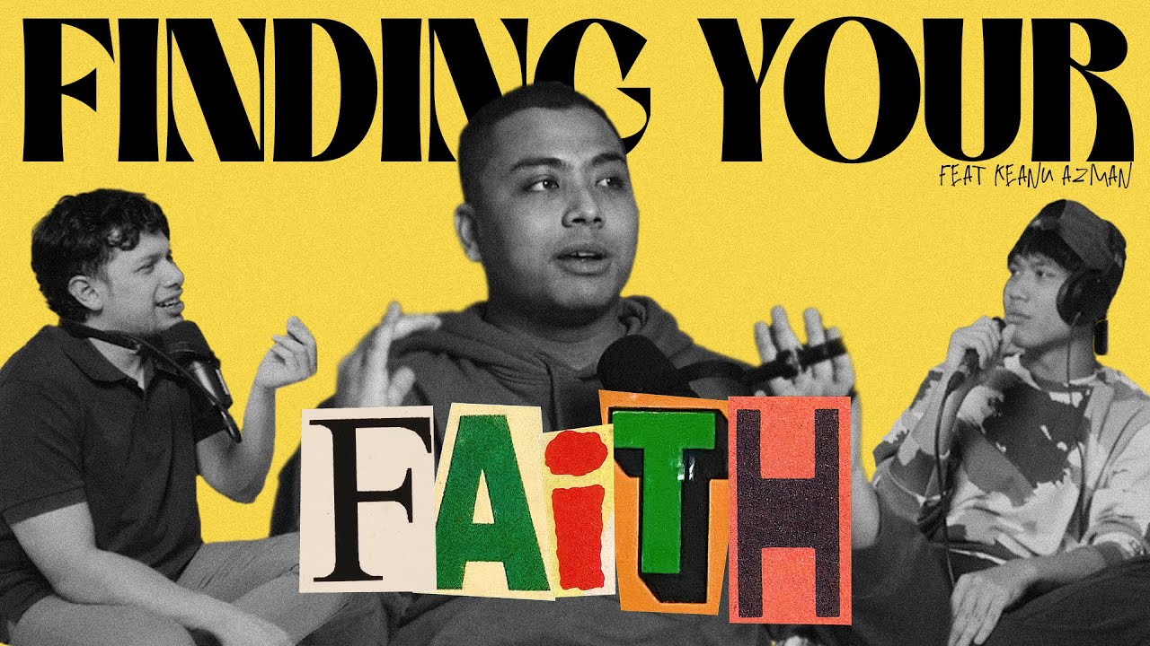 BORAK! SPACE : Finding Your Faith FT Keanu Azman - YouTube