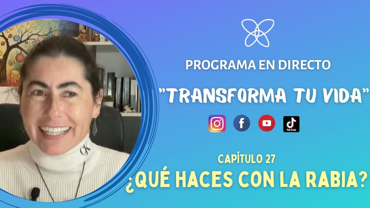 "¿QUÉ HACES CON LA RABIA?" | Pamela Jara Gómez - Coach Emocional ...
