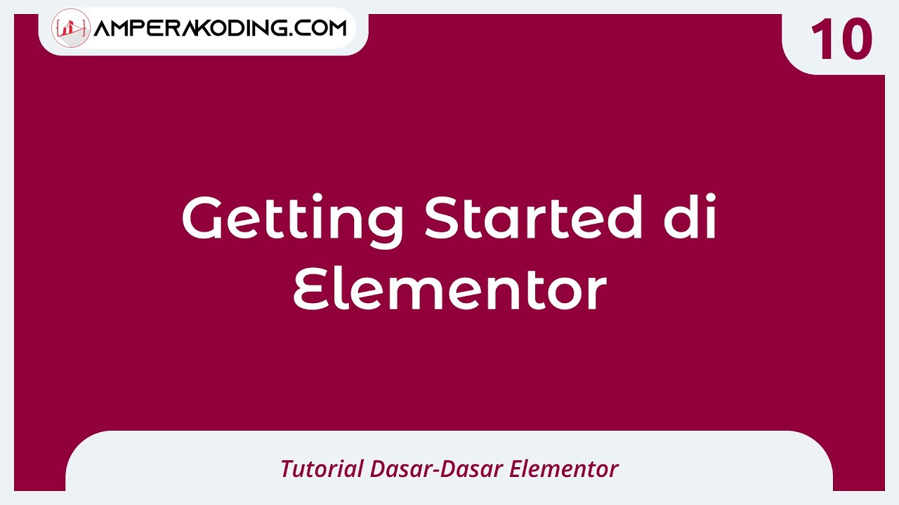 Getting Started di Elementor - YouTube