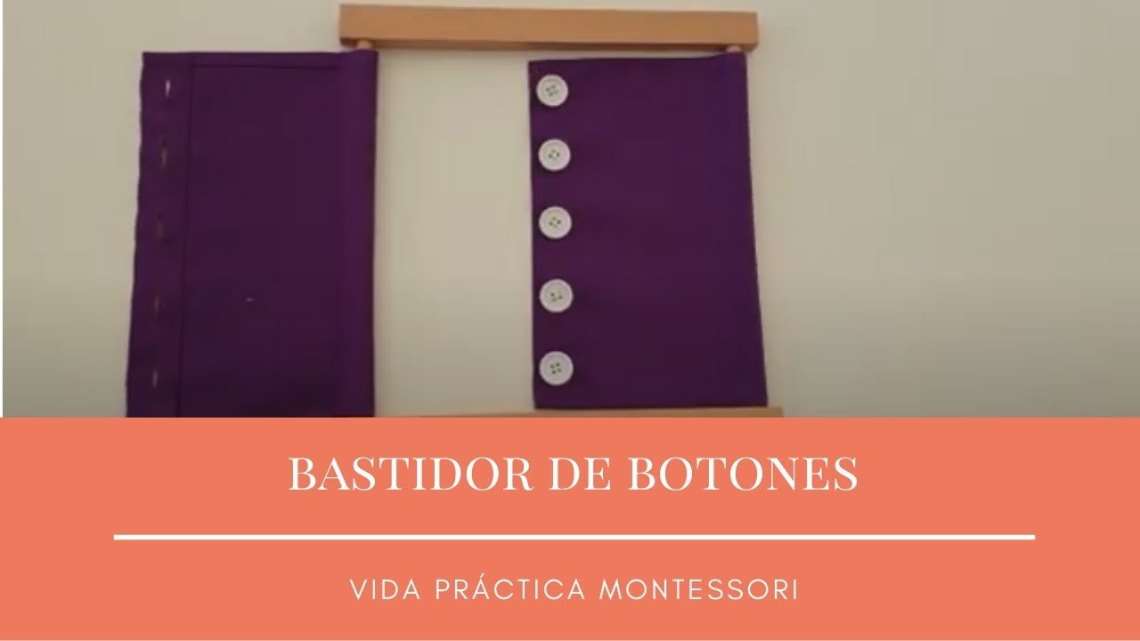 Bastidor de botones. Vida práctica Montessori - YouTube