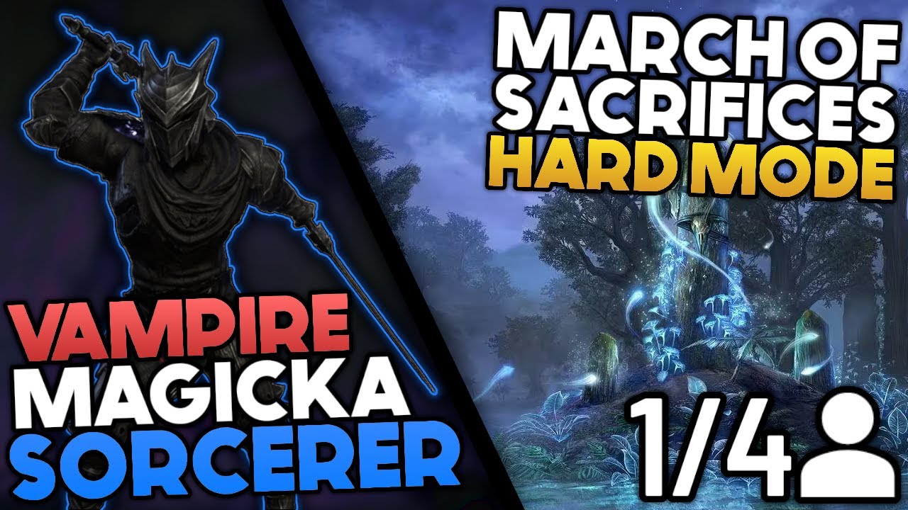 Solo Magicka Sorcerer Vampire - Veteran Hard Mode March of Sacrifices ...