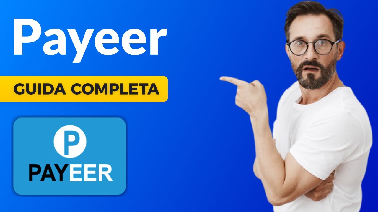 PAYEER: Cos'è e Come Funziona - YouTube
