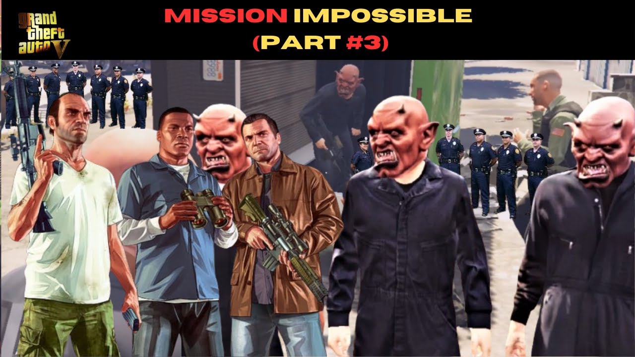 How to complete gameplay in Mission Impossible | Michael, Franklin ...