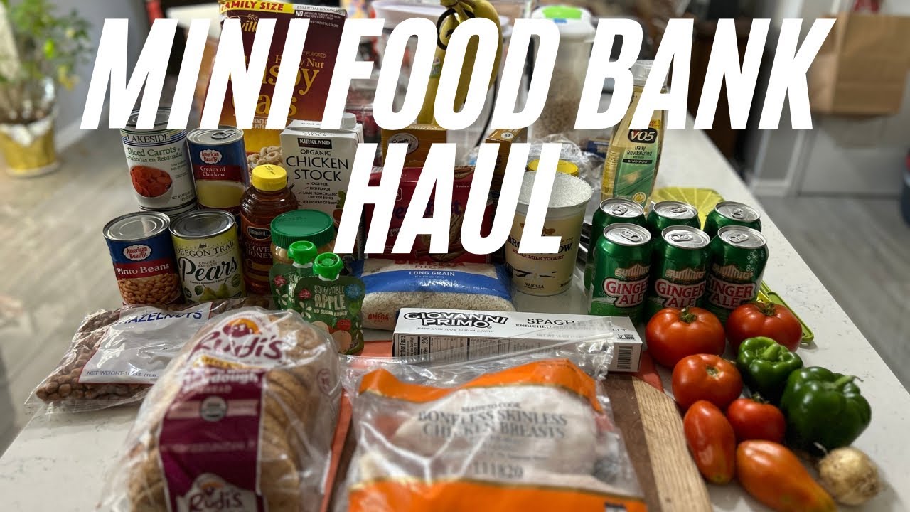 Mini Food Bank Haul - YouTube