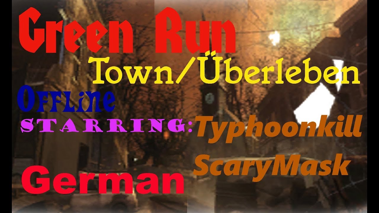 Call of Duty: Black Ops II | Green Run - Town | Überleben | Offline ...