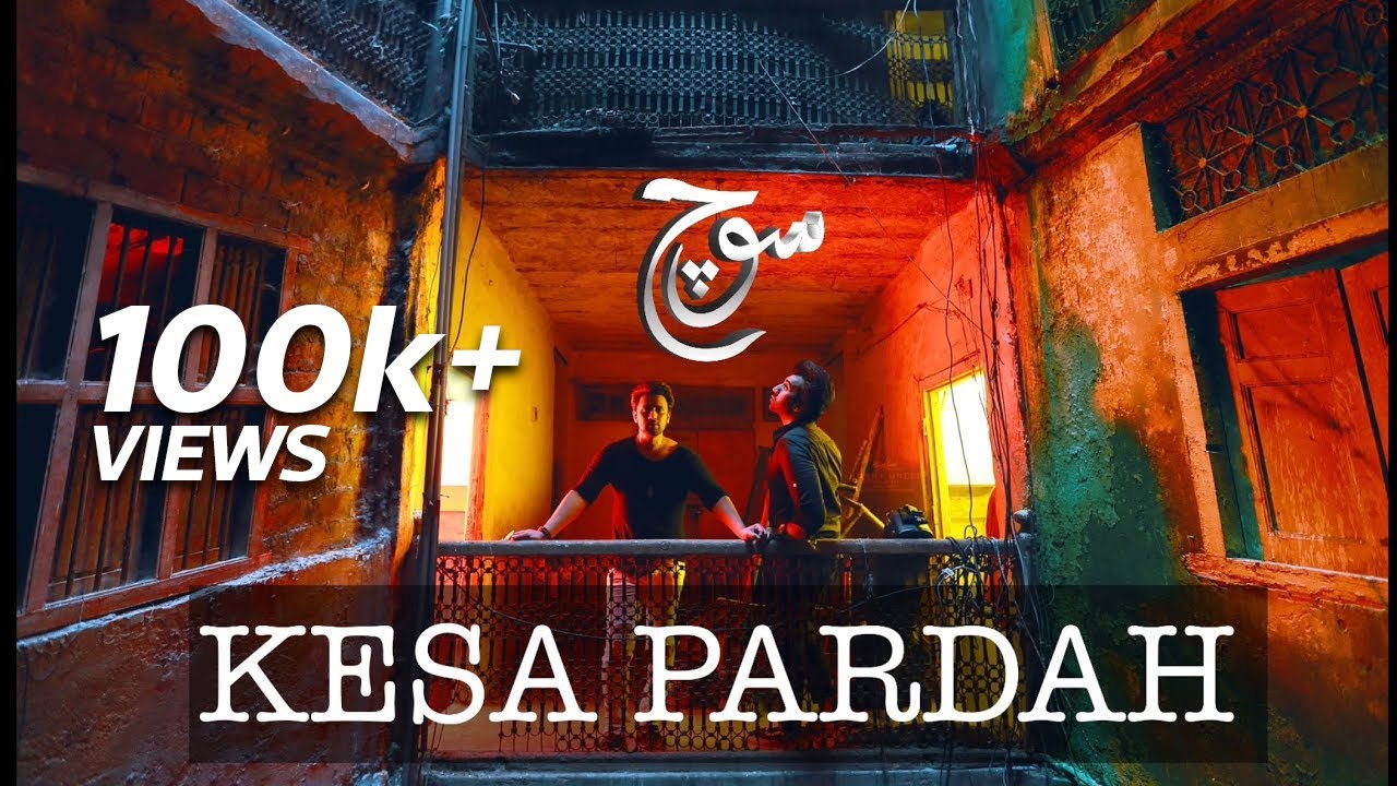 Kesa Pardah | Adnan Dhool | Rabi Ahmed | Soch The Band | Official Audio ...