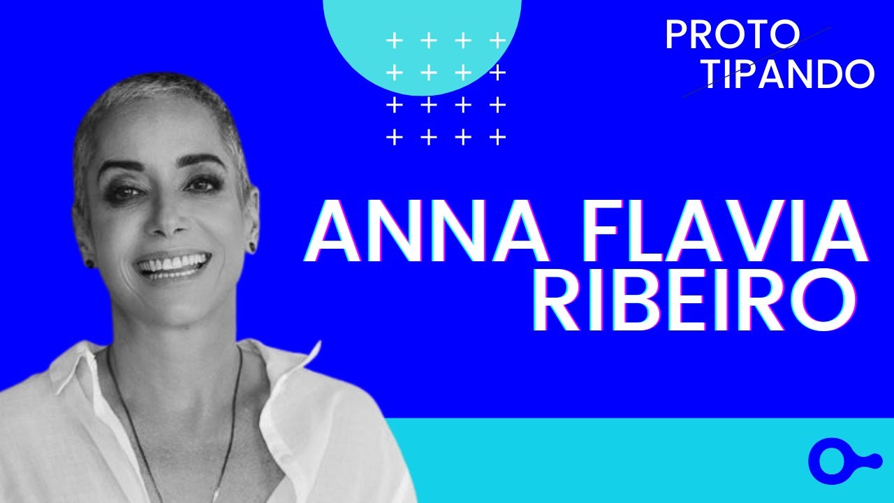 MINUTOS DE POLIMATIA c/ Anna Flavia Ribeiro | Prototipando - YouTube