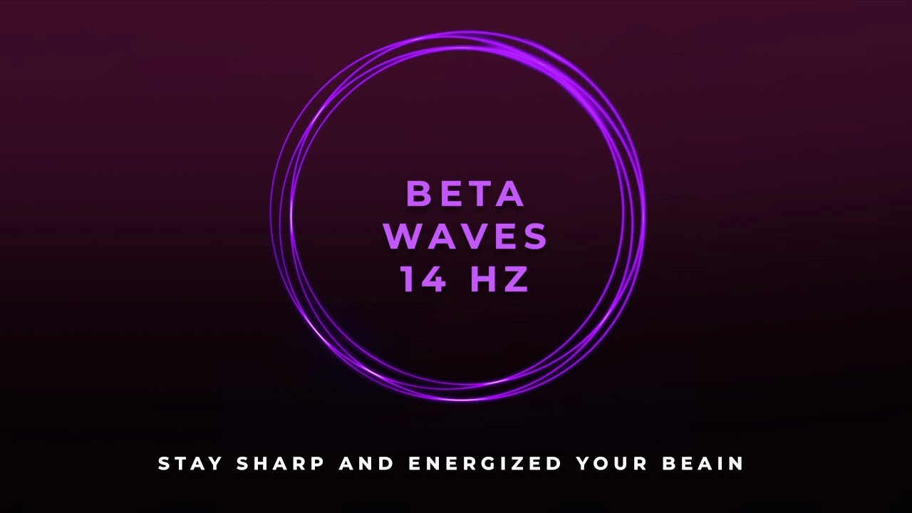 Beta Waves 14 Hz Super Intelligence Binaural Beats | Deep Focus - Music For Studying | Improve ...