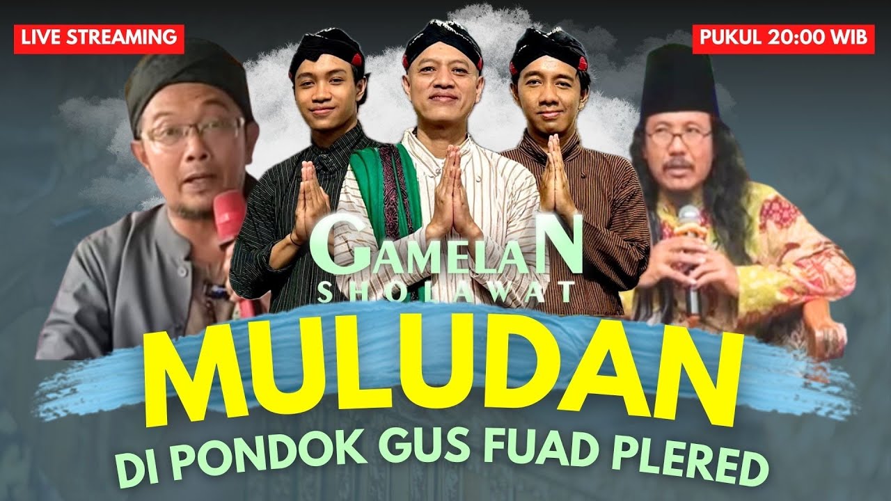 Muludan Diba' Barokahipun Kanjeng Sultan Agung - Gus Fuad Plered - 29 ...