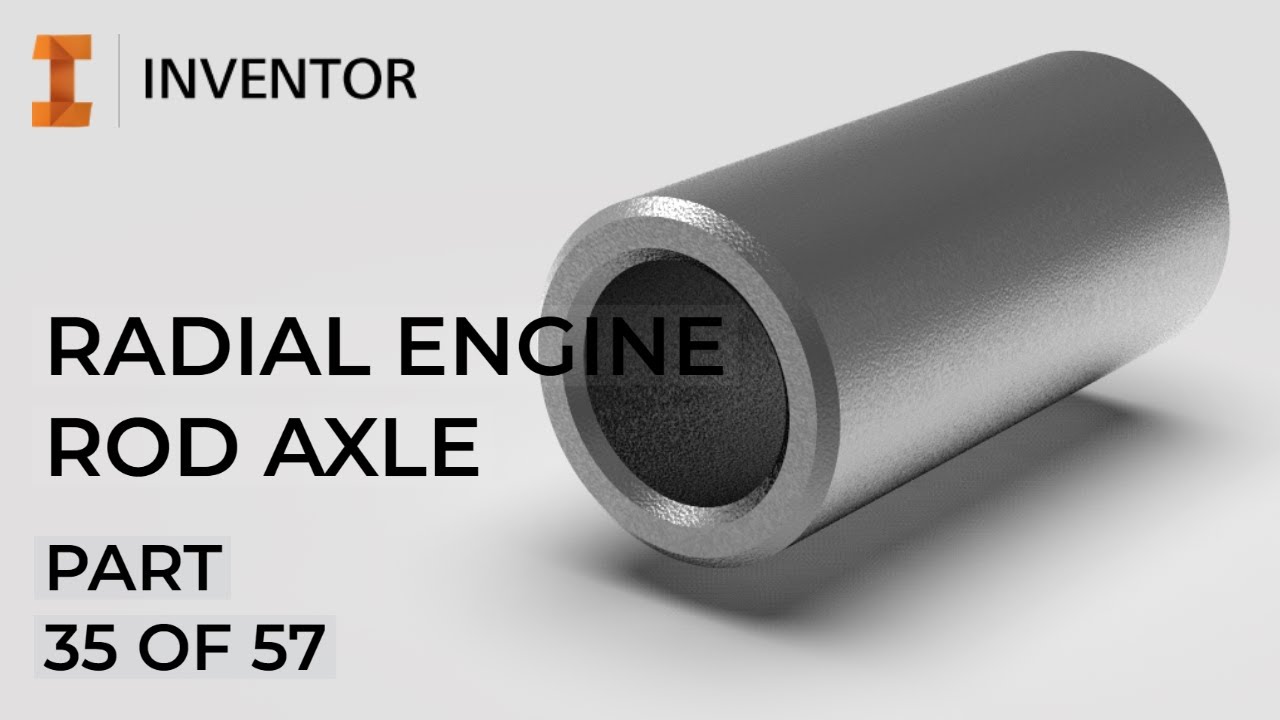 Inventor 2020 | Radial Aircraft Engine | Rod Axle | Vol. 35 - YouTube