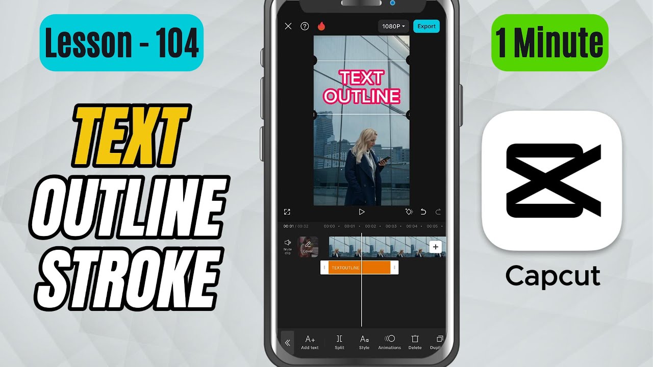 How to Add Stroke or Outline to Text in CapCut Mobile - Lesson 104 ...