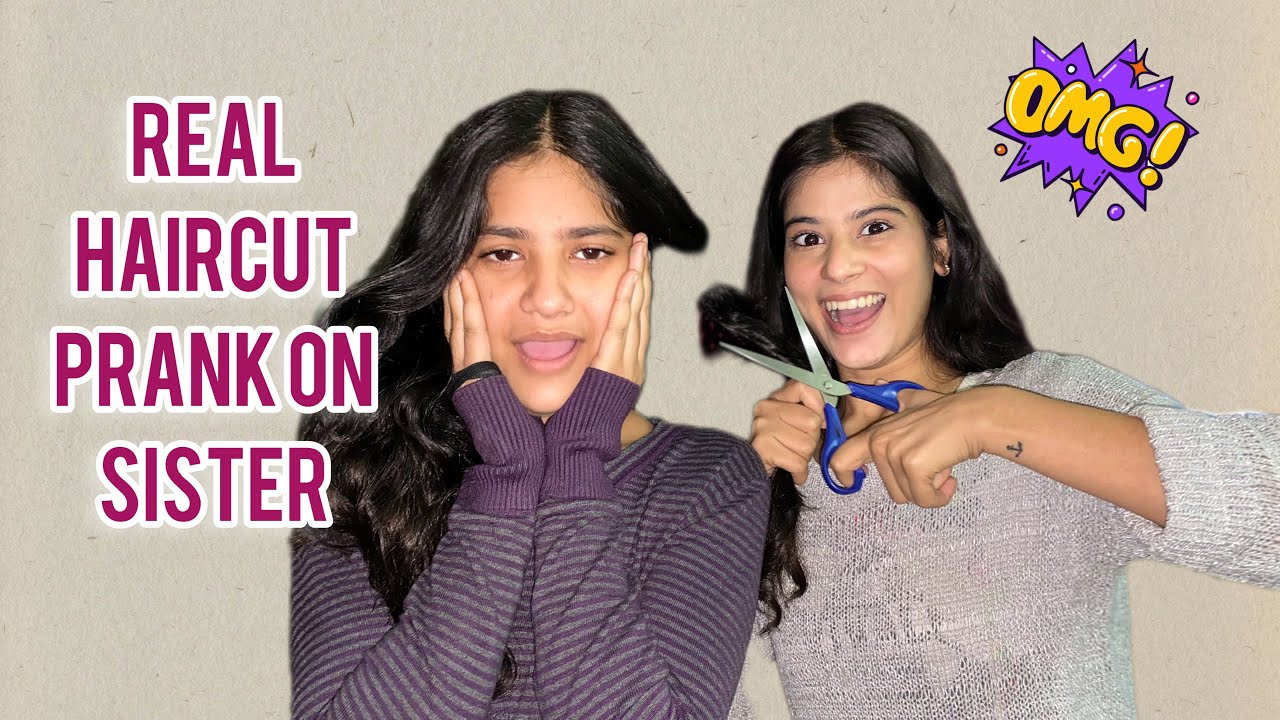 OMG Cutting My Sisters Hair PRANk 😱 *GONE WRONG*!! - YouTube
