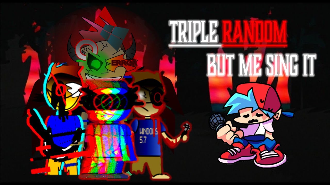 Triple randoM || vs me - YouTube