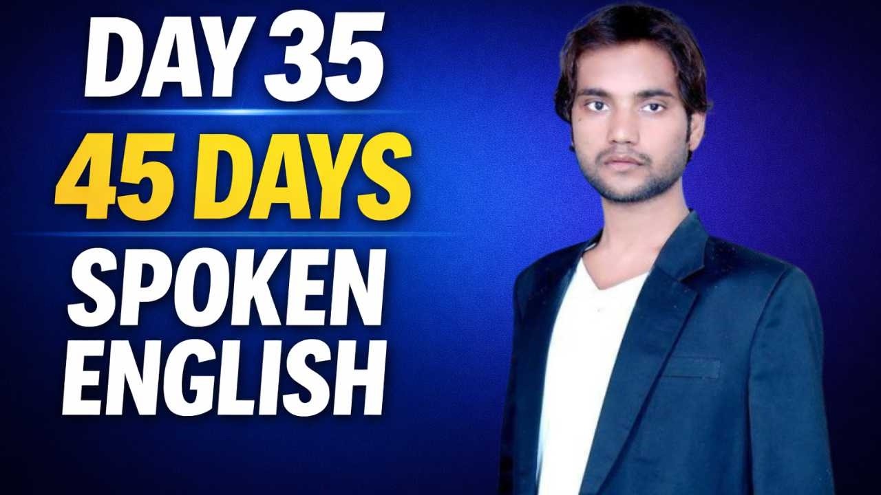 Day 35 | 45 Days Spoken English Course | Daily Live Class | Stride ...