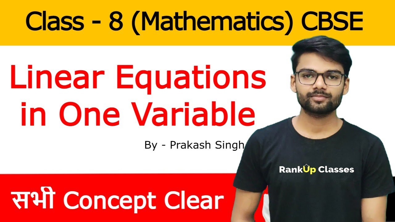 Linear Equation in One Variable class 8 - ( Part 3 ) - YouTube