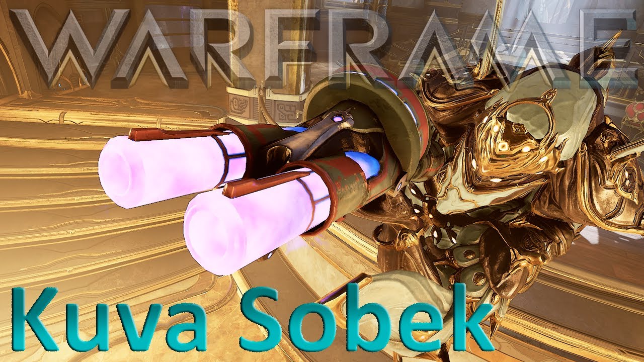 Warframe - Kuva Sobek - YouTube