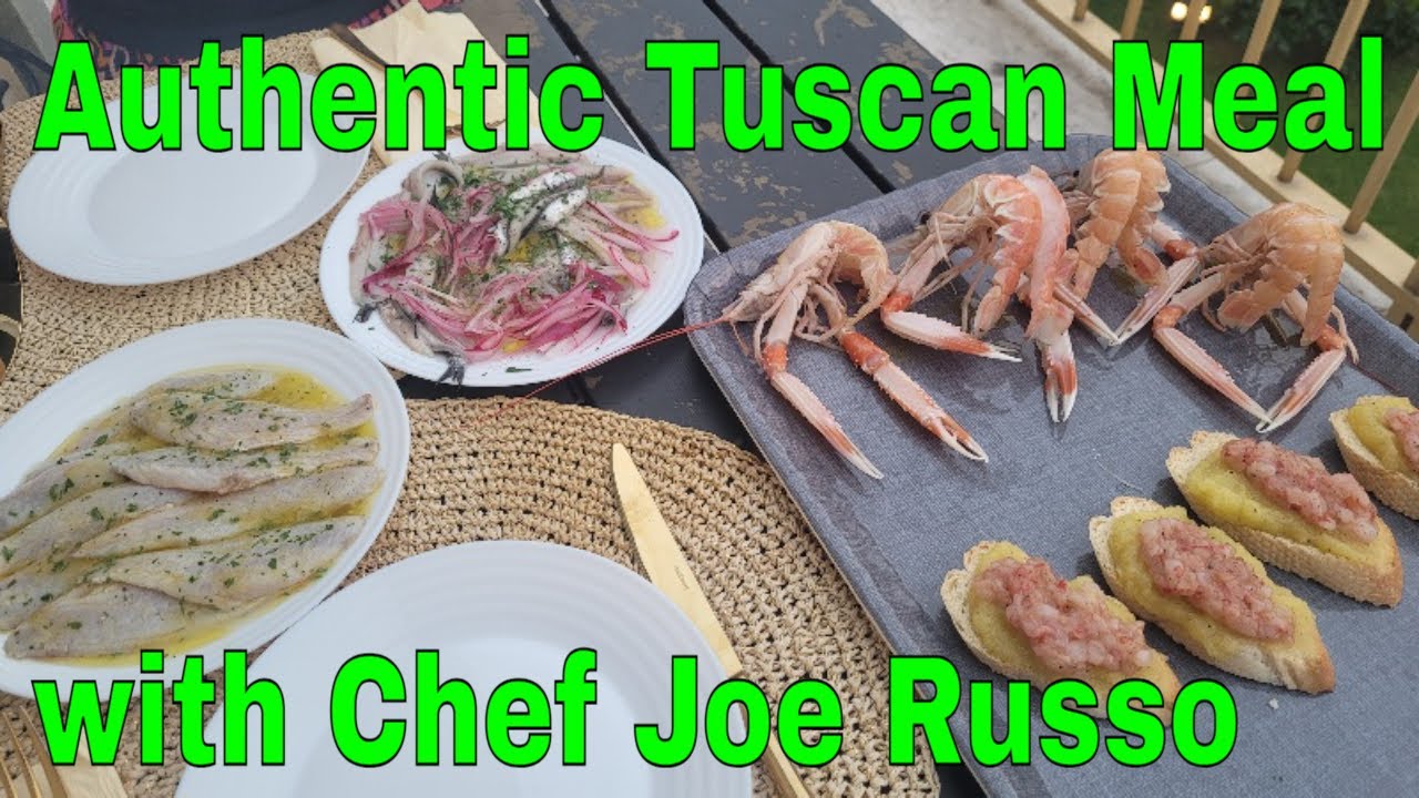 Authentic Tuscan Meal w Chef Joe Russo Tuscany Cooking #cucinaitaliana ...