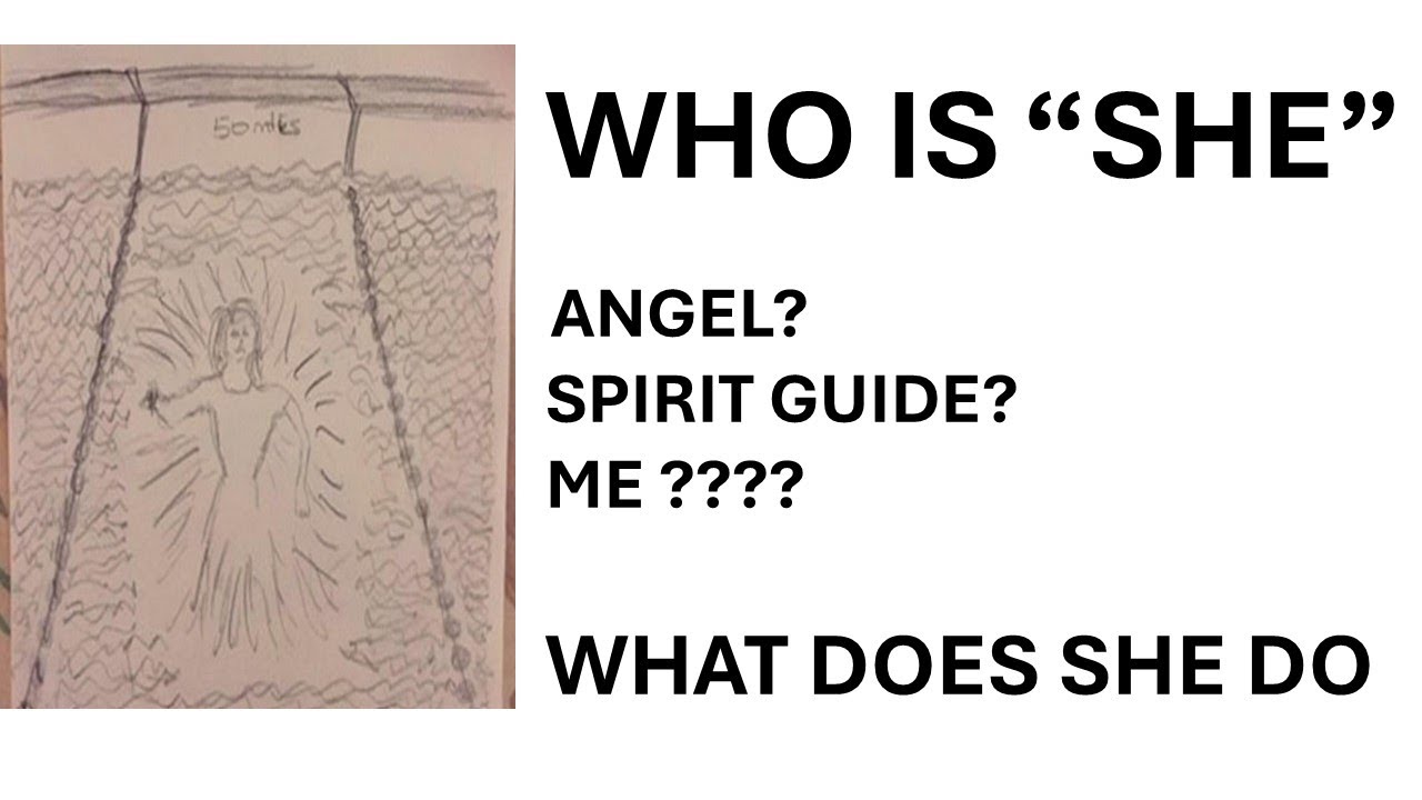 who is "SHE" - Angel? Spirit Guide? ME? What does she do for me? - YouTube