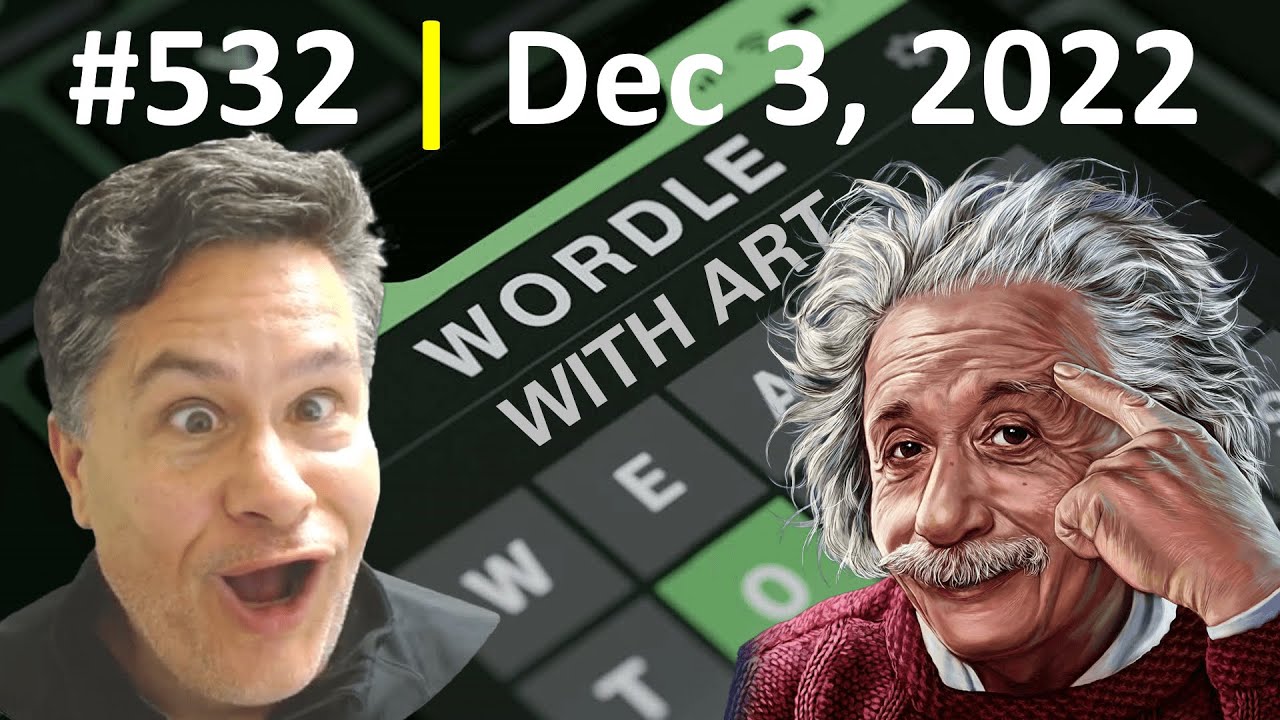 Pure Genius Today | Wordle # 532 Dec 3 2022 - YouTube
