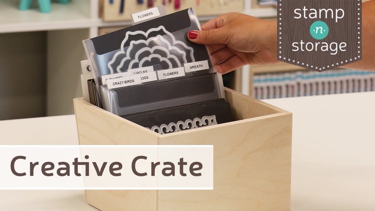 The Creative Crate by Stamp-n-Storage - YouTube