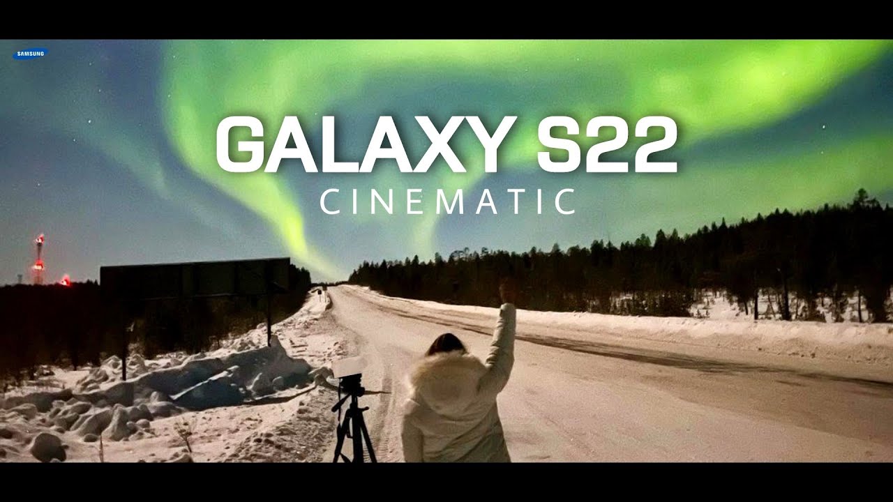 Samsung Galaxy S22 Cinematic 4K - YouTube