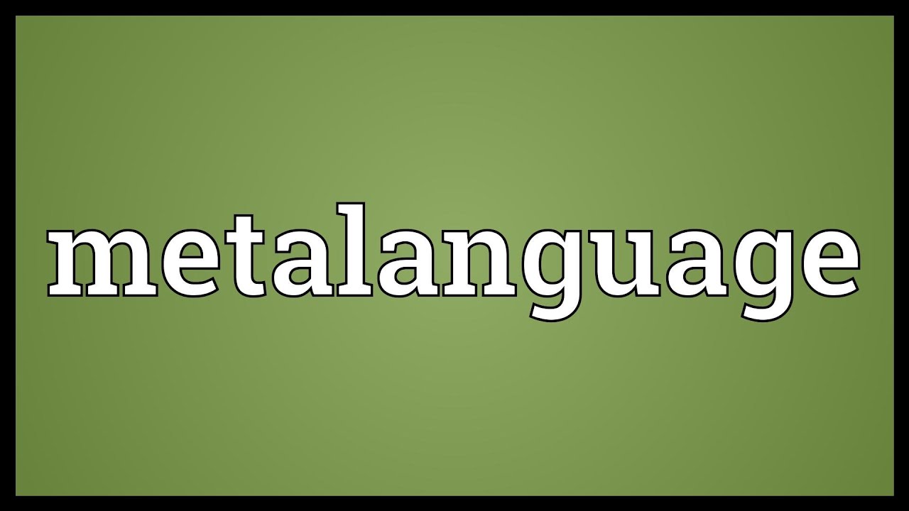 Metalanguage Meaning - YouTube