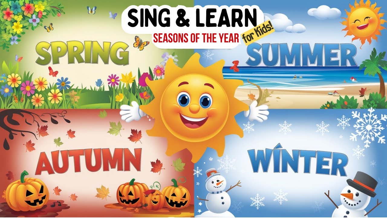 The Seasons of the Year: A Fun & Educational Song for Kids! - YouTube