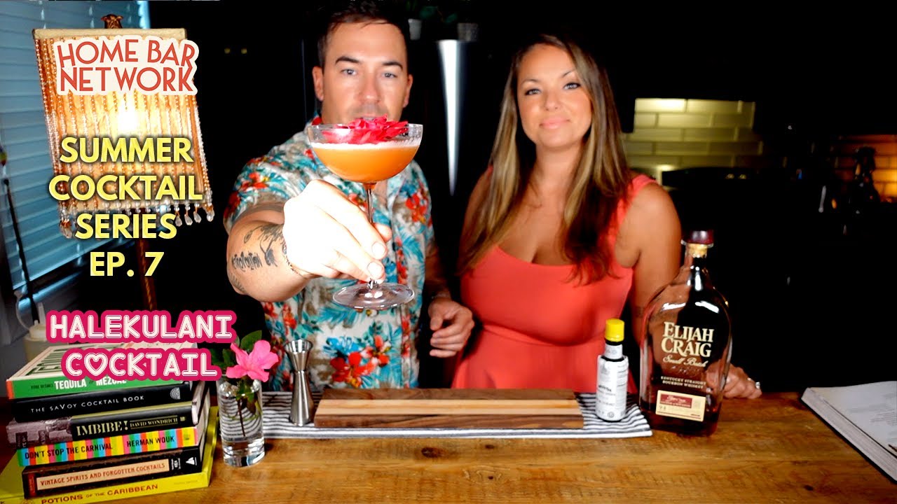 Halekulani Cocktail / Home Bar Network / Summer Cocktail Series Ep. 7 ...